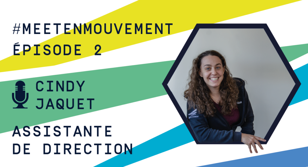 #MeetEnmouvement EP. 2 - Interview de Cindy Jaquet - Enmouvement